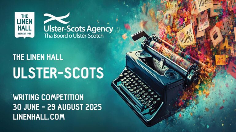 Ulster-Scots Writing Competition 2025 - The Linen Hall, Belfast